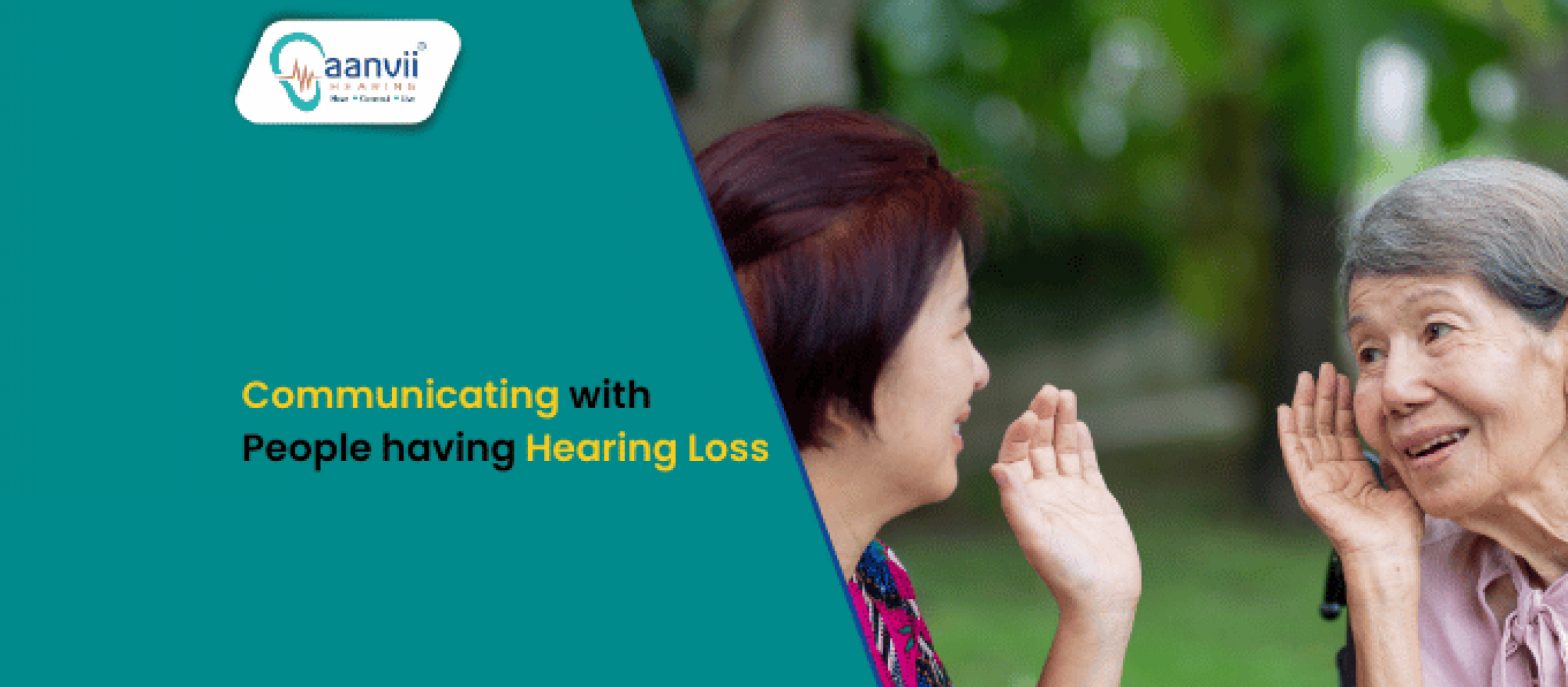 Communicating with People with Hearing Loss | Aanvii Hearing