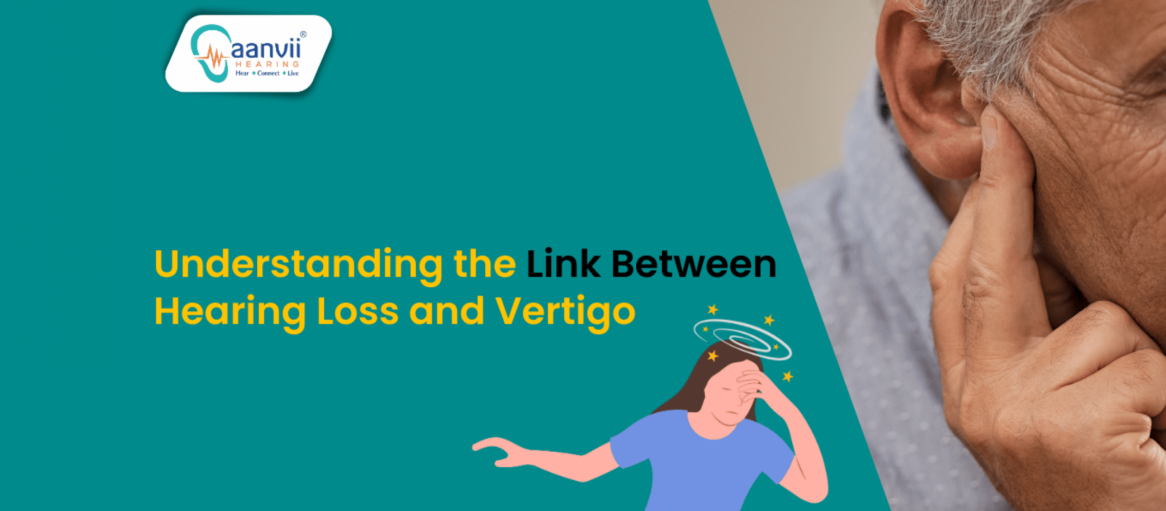 Understanding the Link Between Hearing Loss and Vertigo | Aanvii Hearing