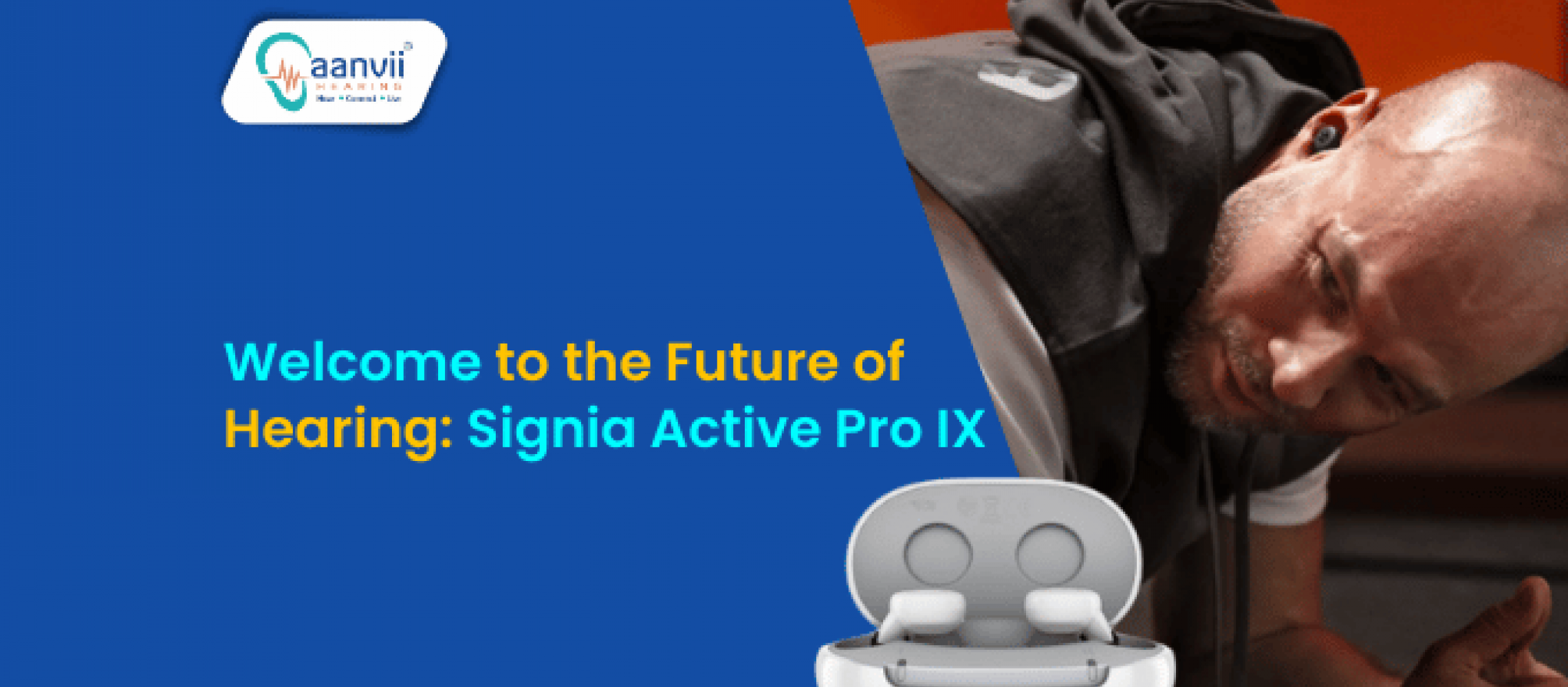 Welcome to the Future of Hearing: Signia Active Pro IX | Aanvii Hearing