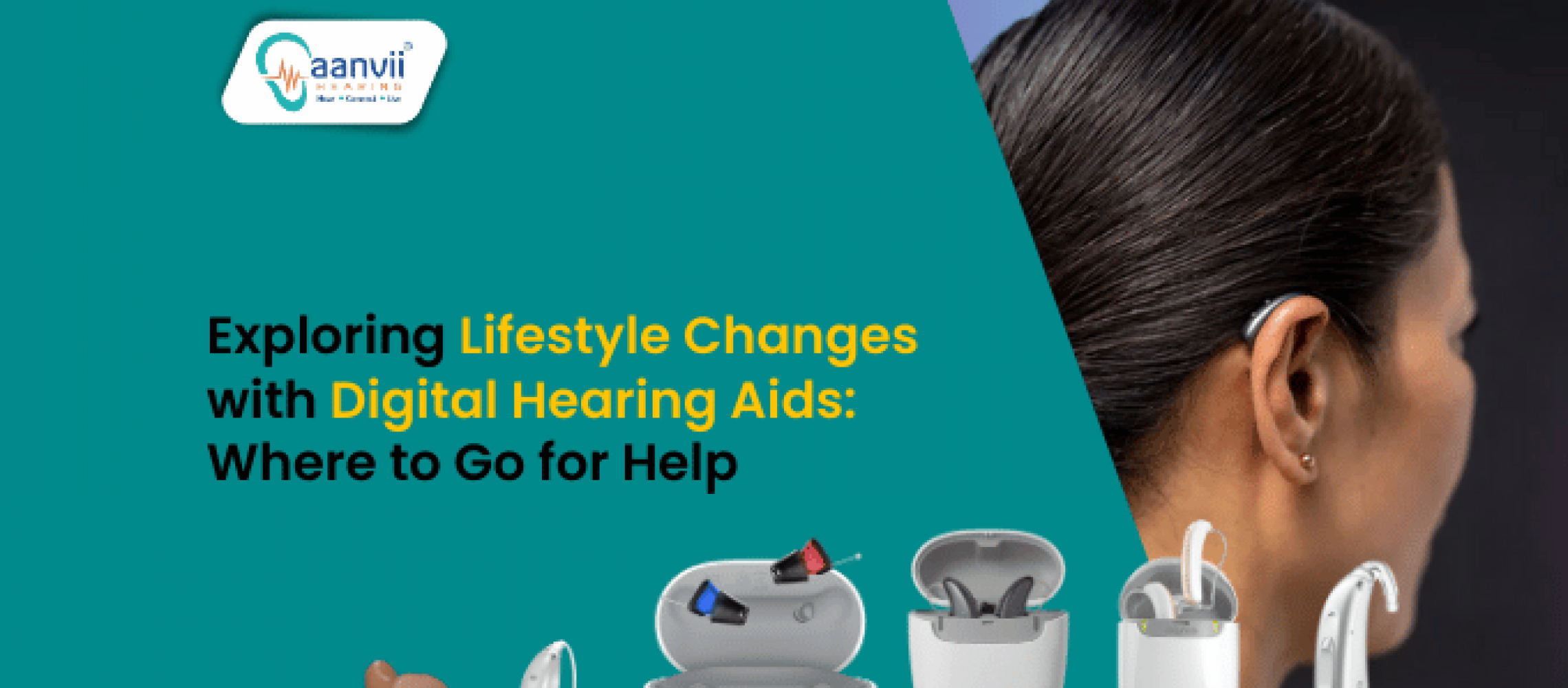 Exploring Lifestyle Changes with Digital Hearing Aids: Where to Go for ...