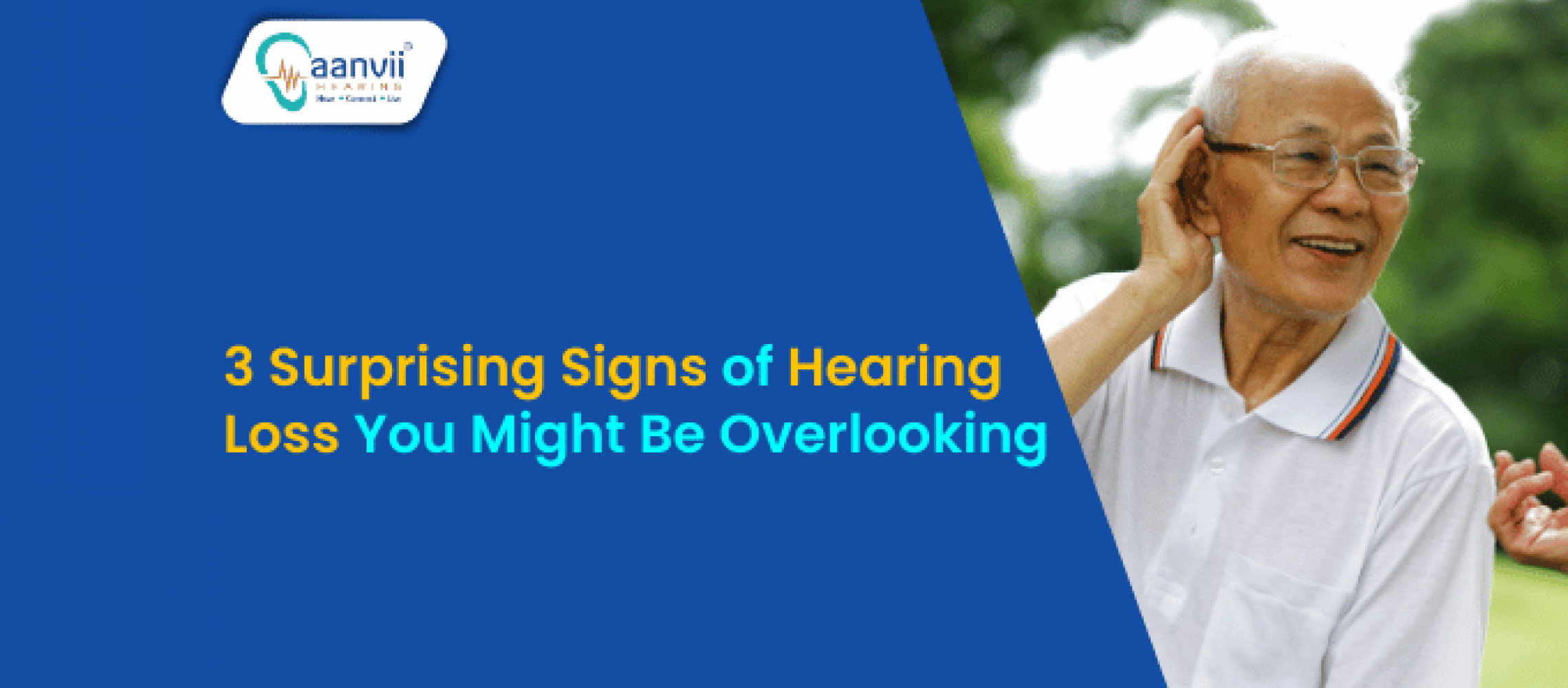 3 Surprising Signs of Hearing Loss You Might Be Overlooking | Aanvii ...
