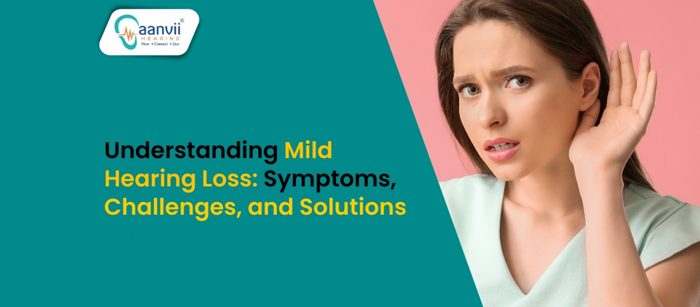 Understanding Mild Hearing Loss: Symptoms, Challenges, and Solutions ...